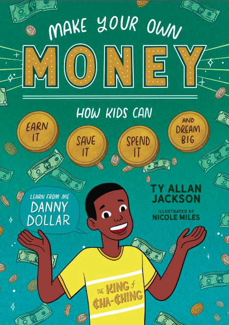 The return of Ty Allan Jackson's 'Danny Dollar' is a big inspiration ...